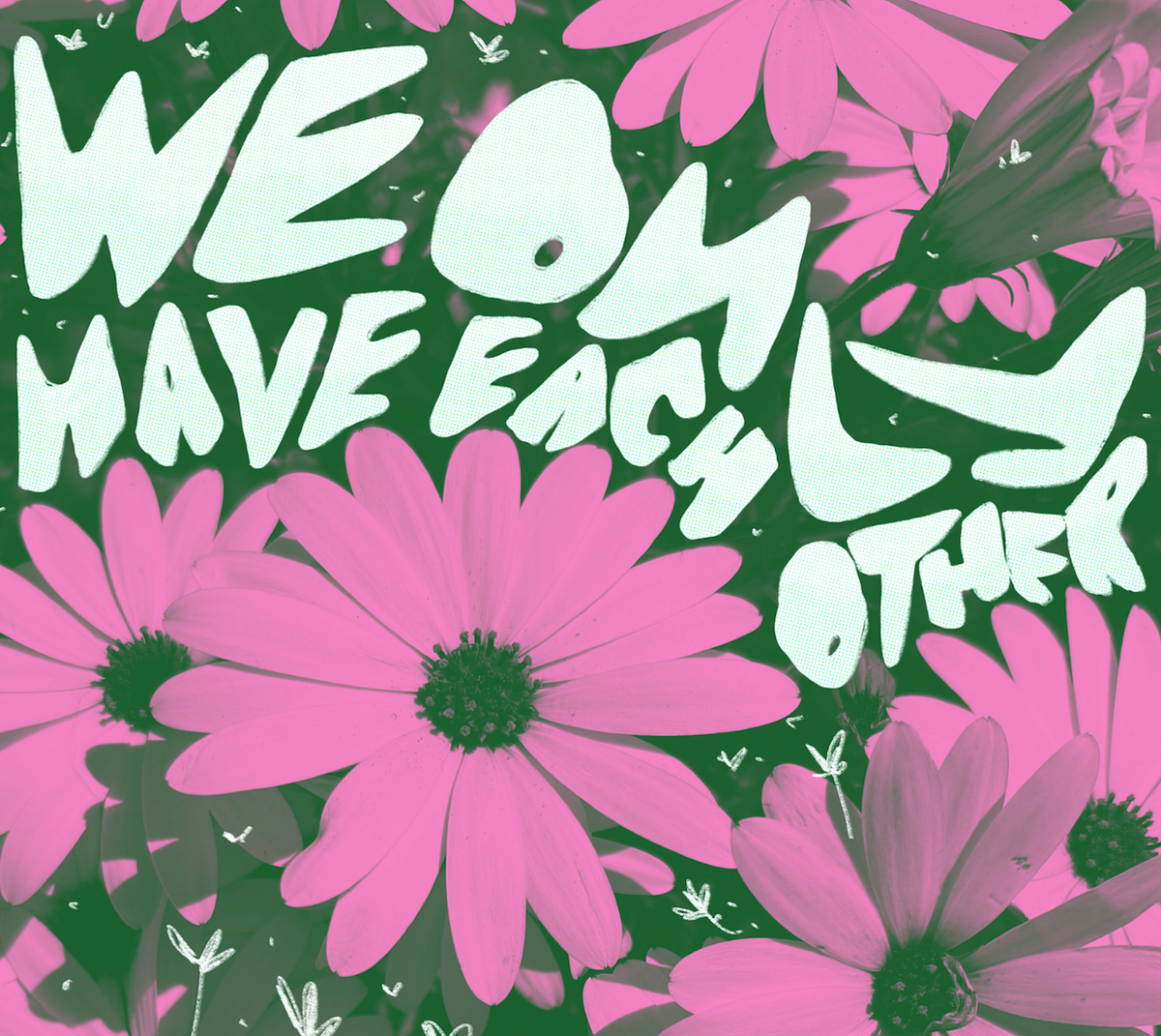 We Only Have Each Other. On the Thin Line between Strengths and… | by ...