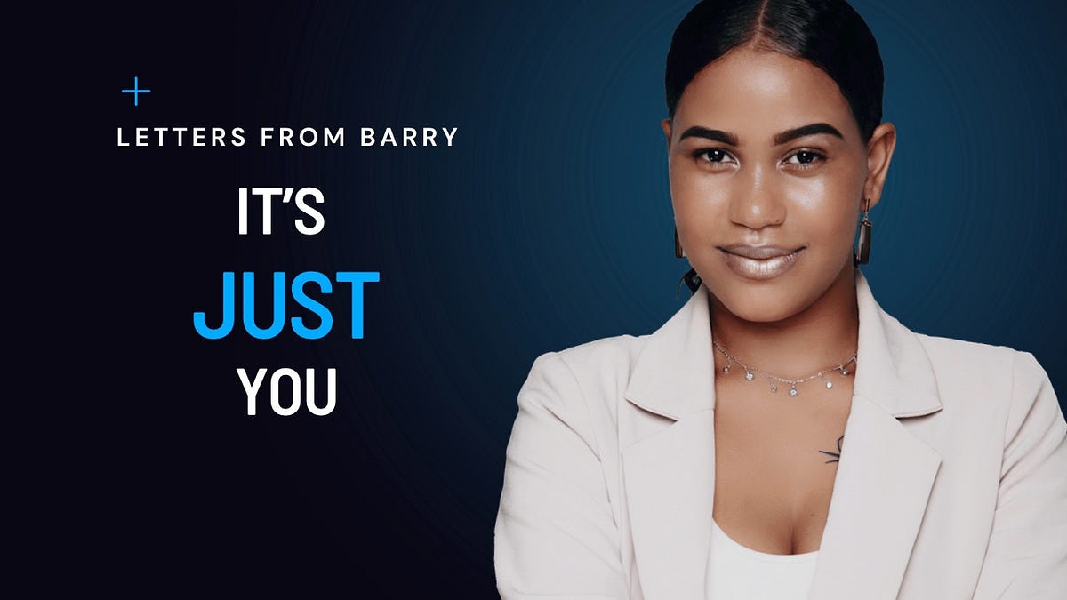 You Are On Your Own. Until you become somebody | by Letters From Barry ...