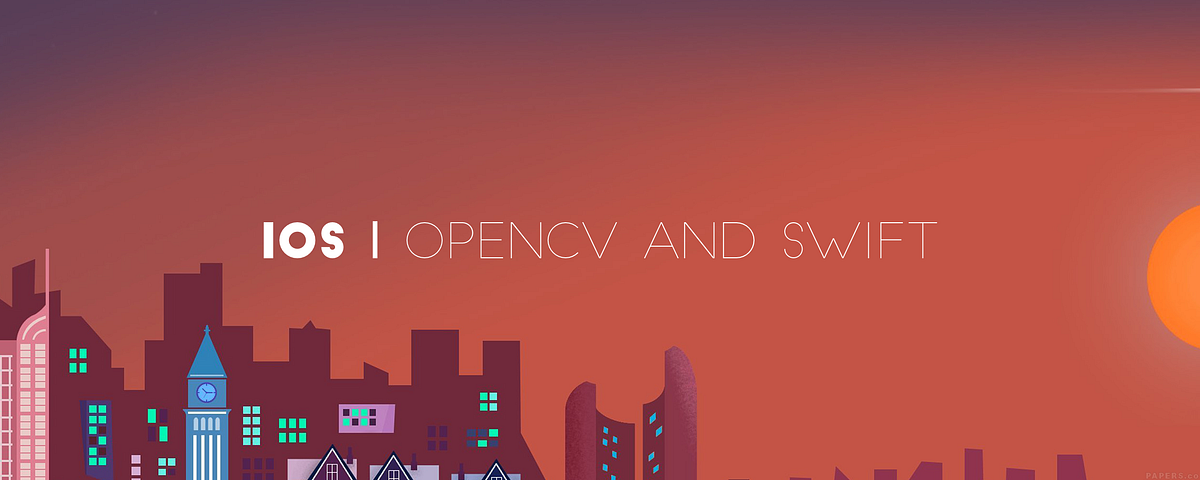 iOS — OpenCV and Swift. Written by Boris Ohayon | August 24… | by Boris Ohayon | Medium