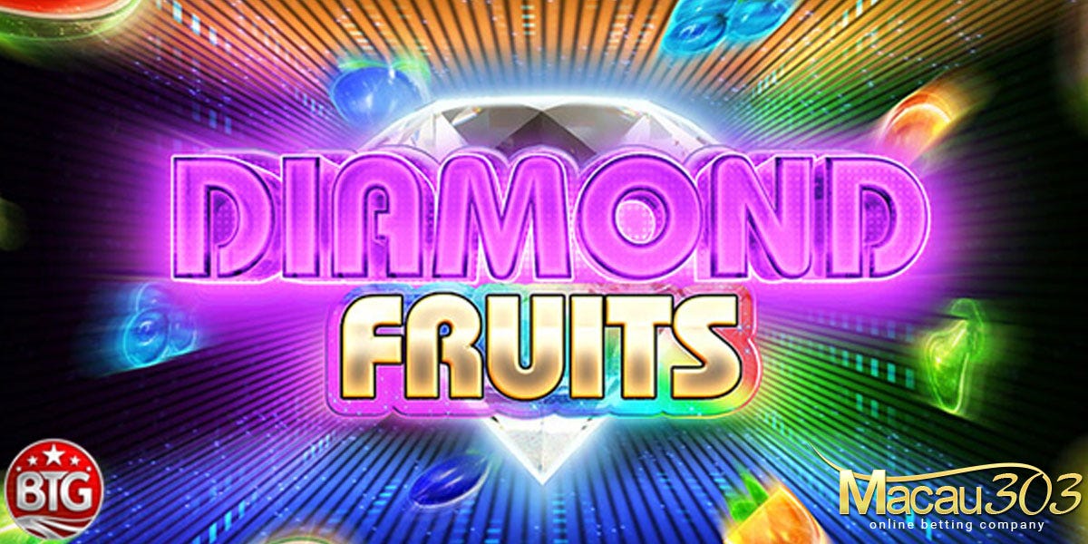 Diamond Fruits - Ulasan Game Terbaru Big Time Gaming | Medium