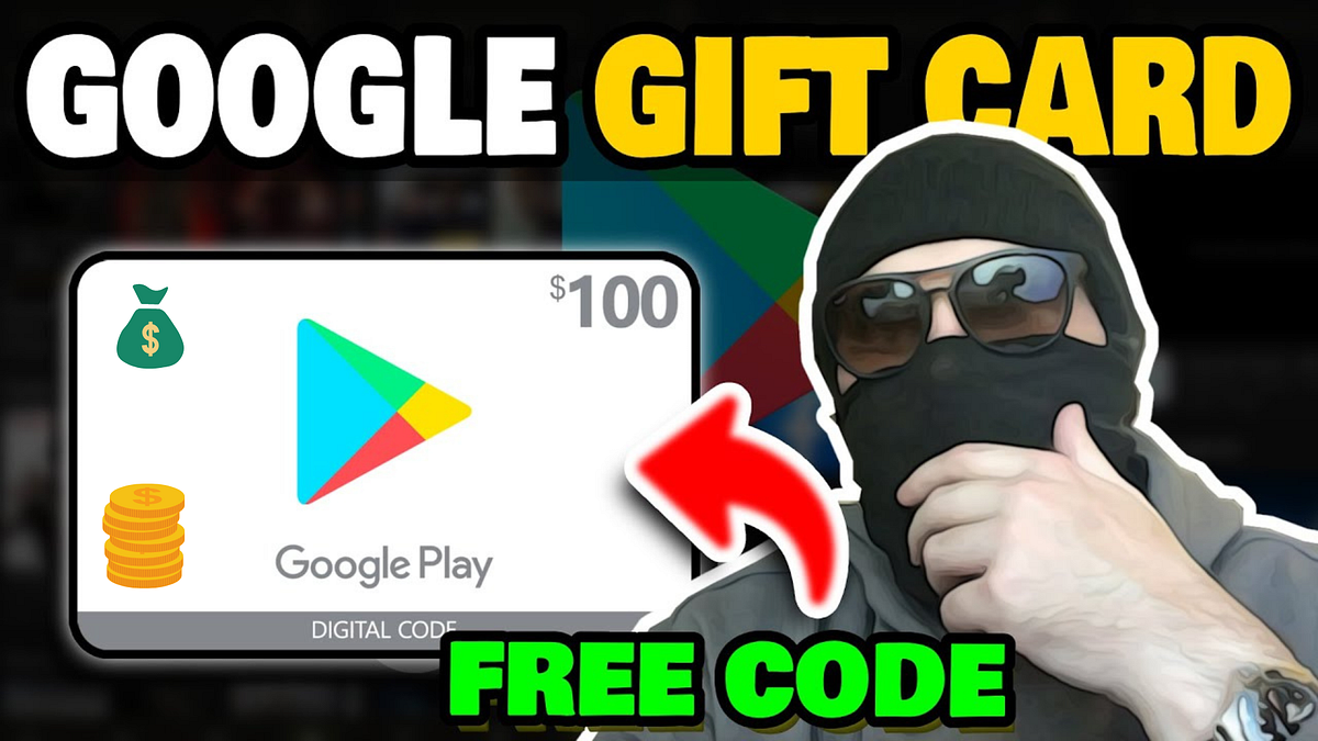 !!great way!!How to Get Free Google play Gift Card^^well | Medium