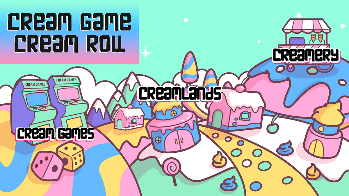 Cream Game: Cream Roll. The Cream Roll is the first game to… | by ...