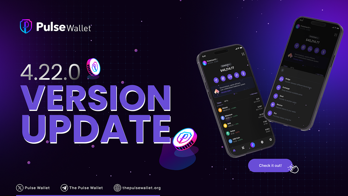 Pulse Wallet 4.22.0 with a Smoother and More Transparent Experience ...