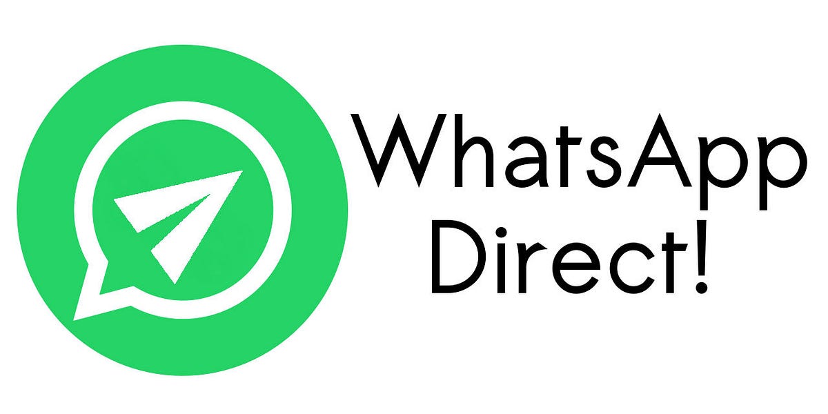 🚀 Introducing WhatsApp Direct — Send Messages Without Saving Numbers! | by Mozammel Hoshen ...