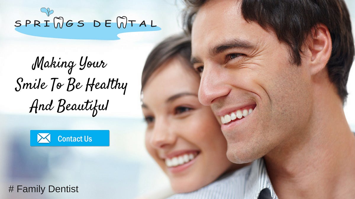 Springs Dental — A Dedicated Family Dental Care | by Springs Dental ...