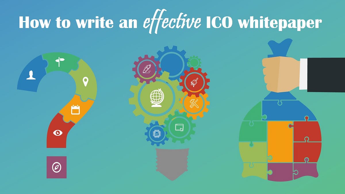 ICO whitepapers: how to write an effective ICO whitepaper | by Vishan ...