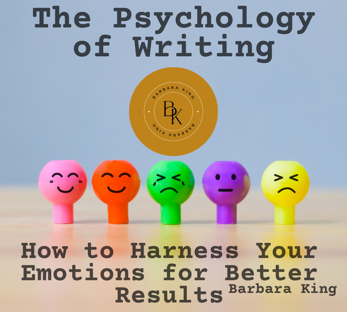 The Psychology Of Writing How To Harness Your Emotions For Better The Psychology Of Writing How To Harness Your Emotions For Better