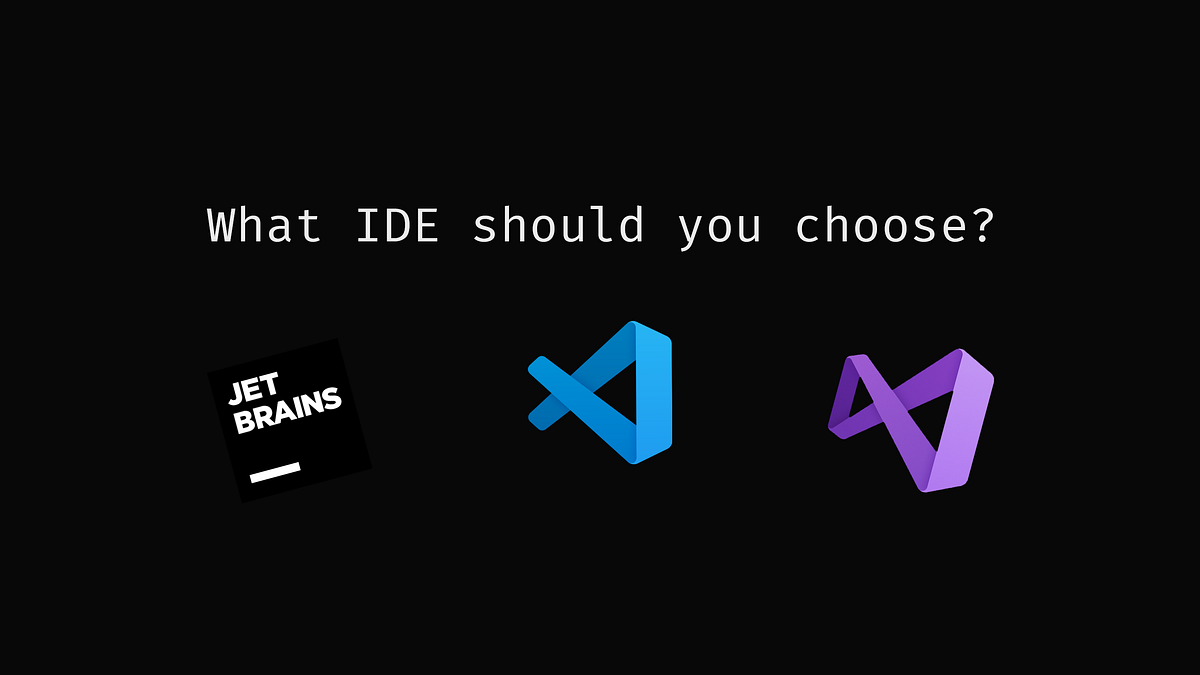What IDE should you choose?. As a programmer you face many IDEs that ...