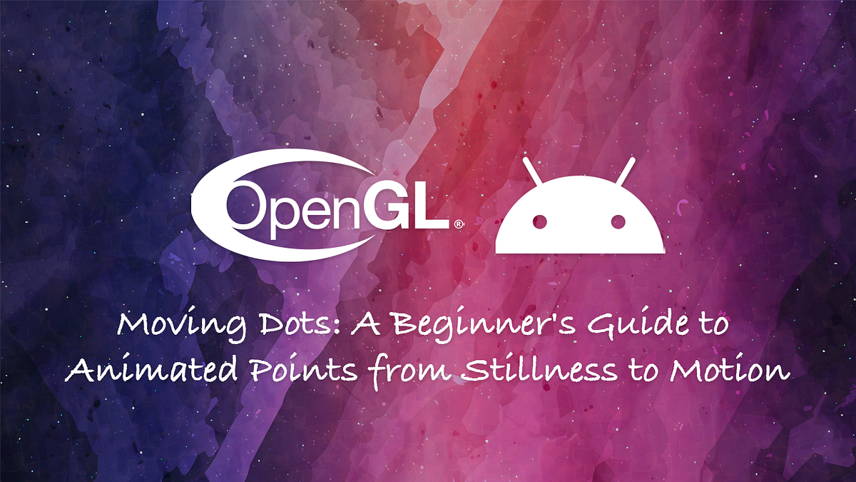Moving Dots: A Beginner’s Guide to Animated Points from Stillness to ...