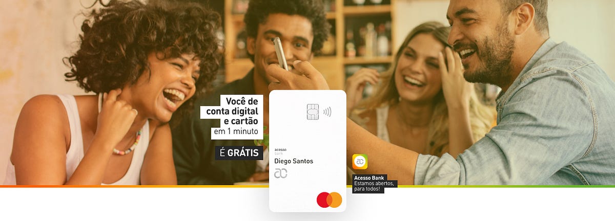 Afinal, o que é o Acesso Bank?. Somos uma empresa que veio para… | by ...
