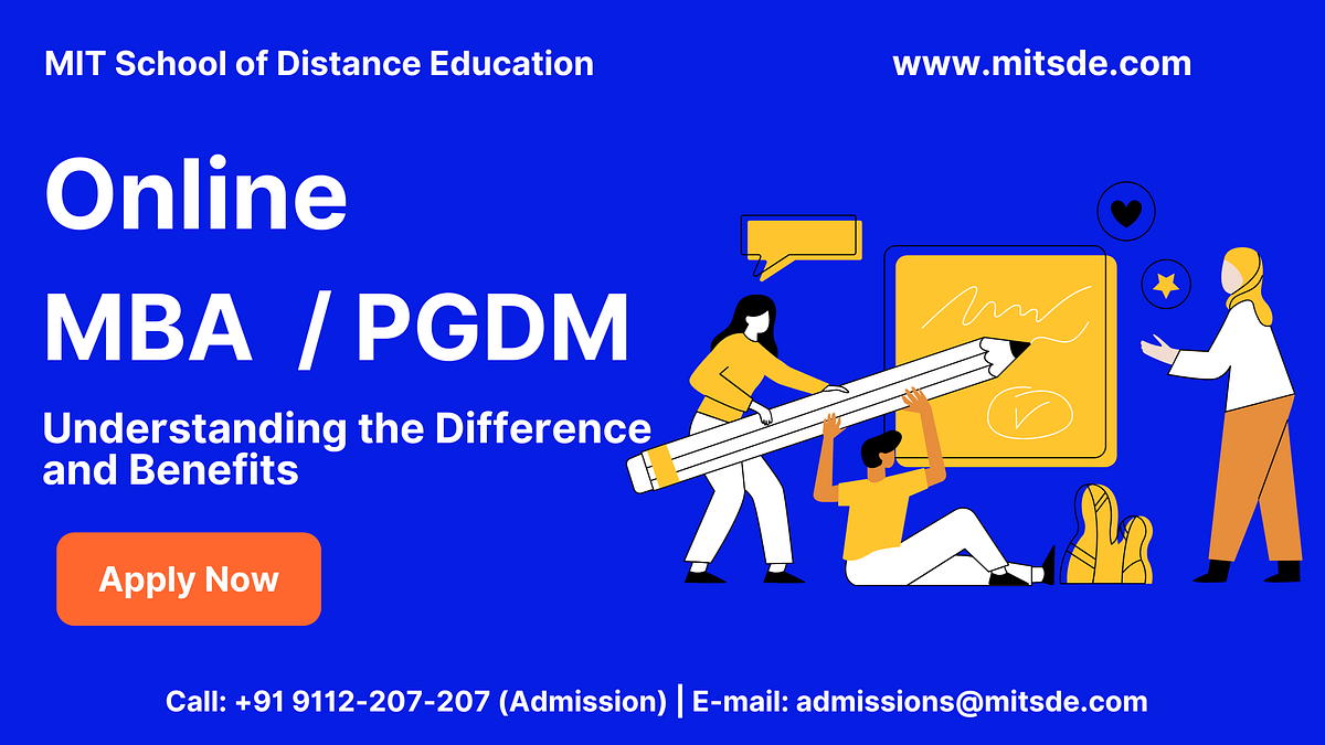 MBA vs. PGDM: Understanding the Difference and Benefits for Nashik ...