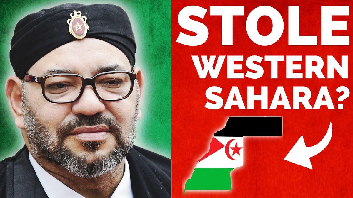 Did Morocco Steal Western Sahara from the Sahrawi People? | by Love ...