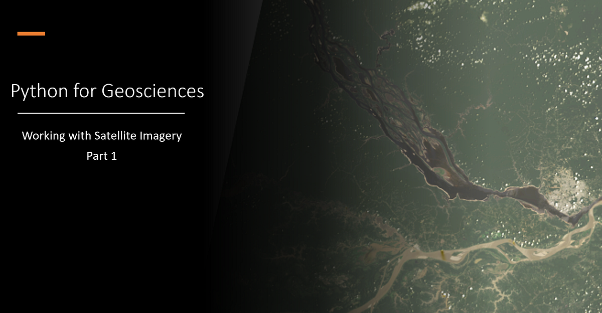 Python for Geosciences: Satellite Images | Analytics Vidhya