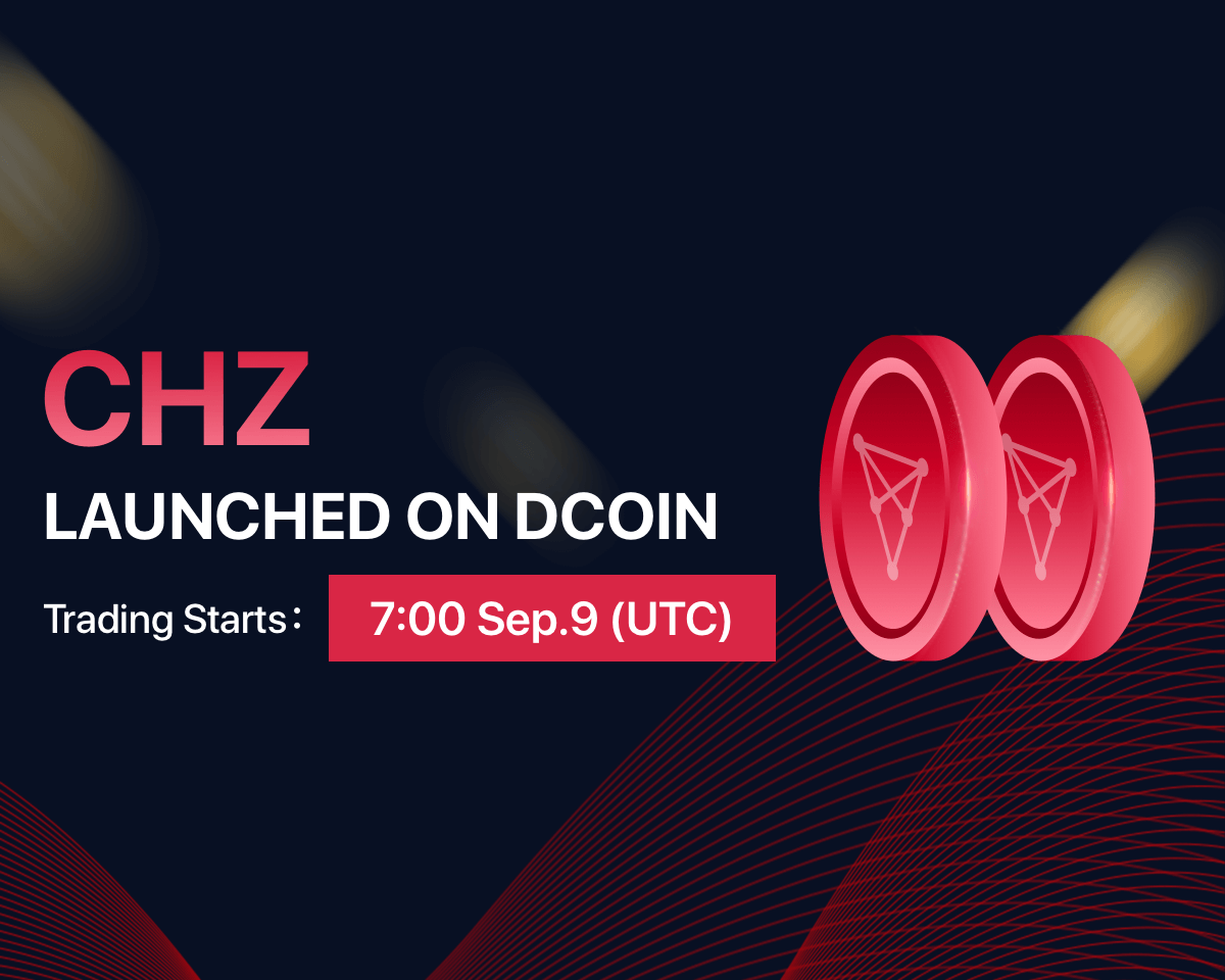 Dcoin will list CHZ/USDT on Sep 9 | by Dcoin | Medium