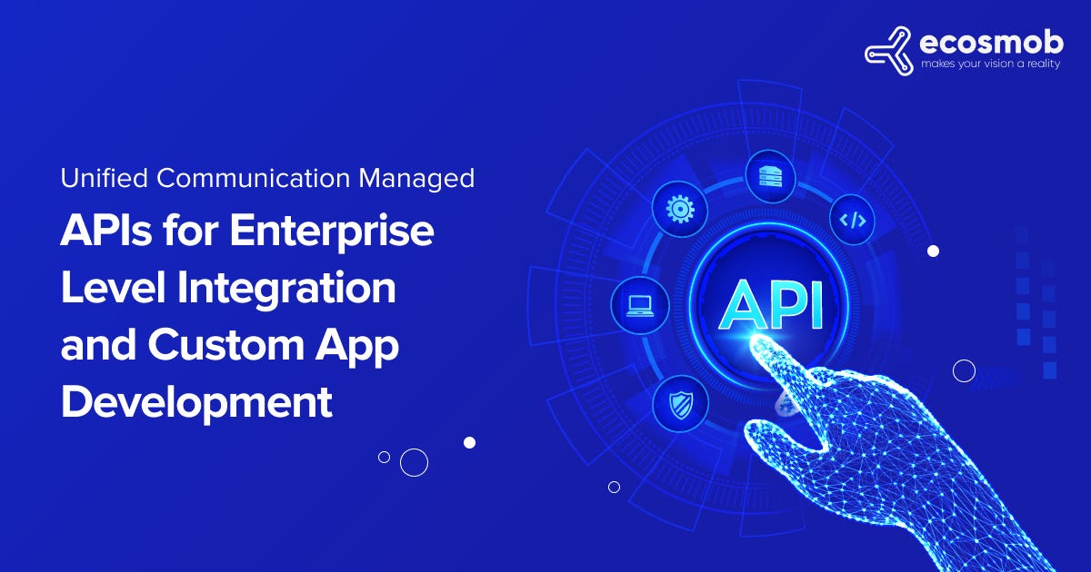 ed Unified Communication Managed APIs for Enterprise-Level Integration ...