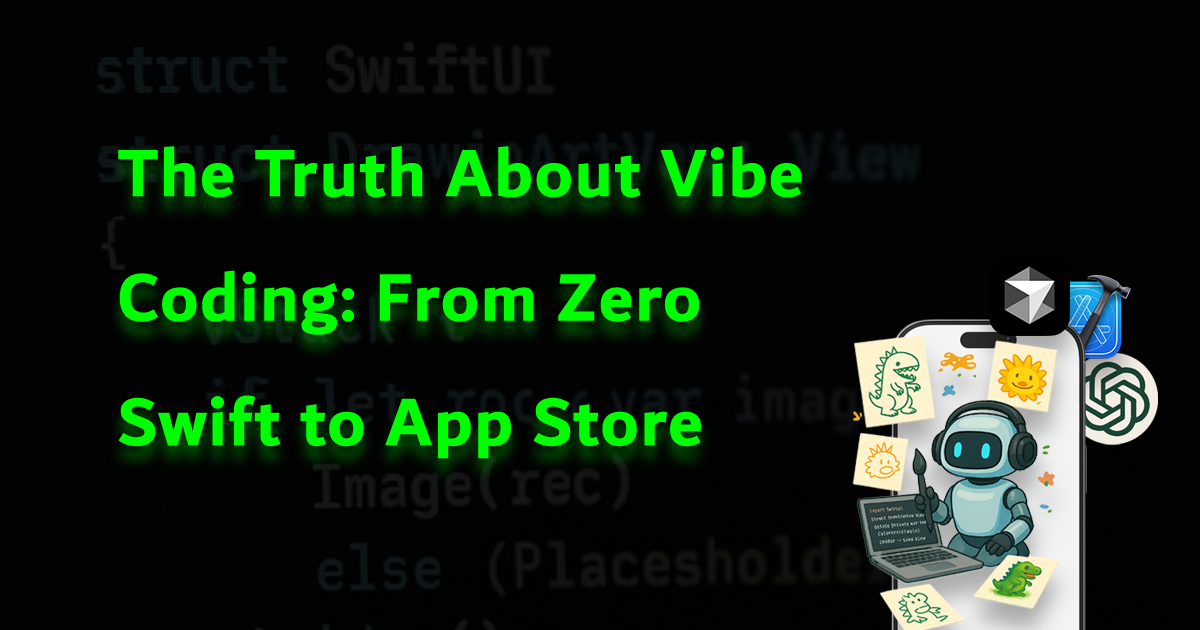 The Truth About Vibe Coding: From Zero Swift to App Store | by Abdelrahman Ismail | Medium