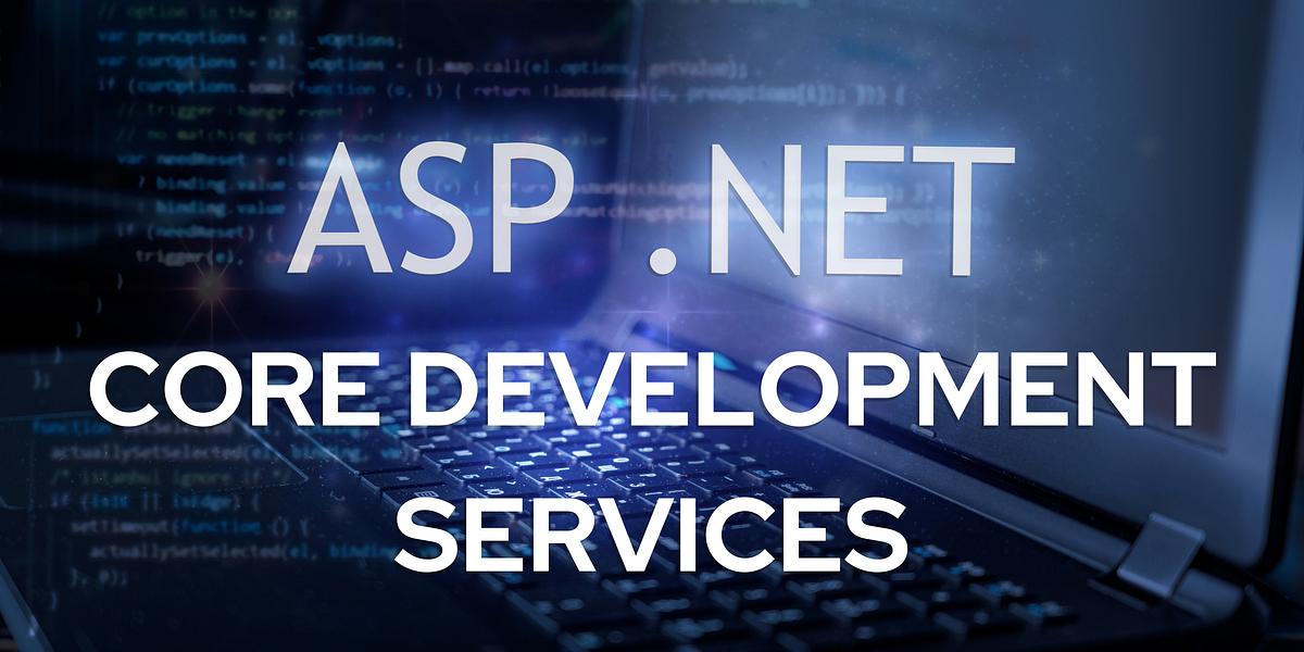 Why Choose .NET Core Development Services: Tips & Considerations | by Digisoft Solution | Medium
