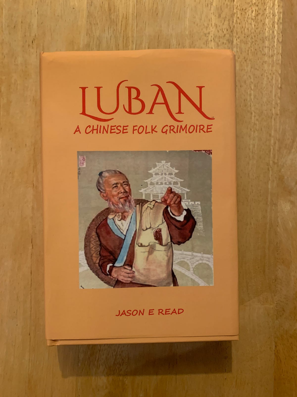 Review — Luban: A Chinese Folk Grimore | by Dan Harms | Medium