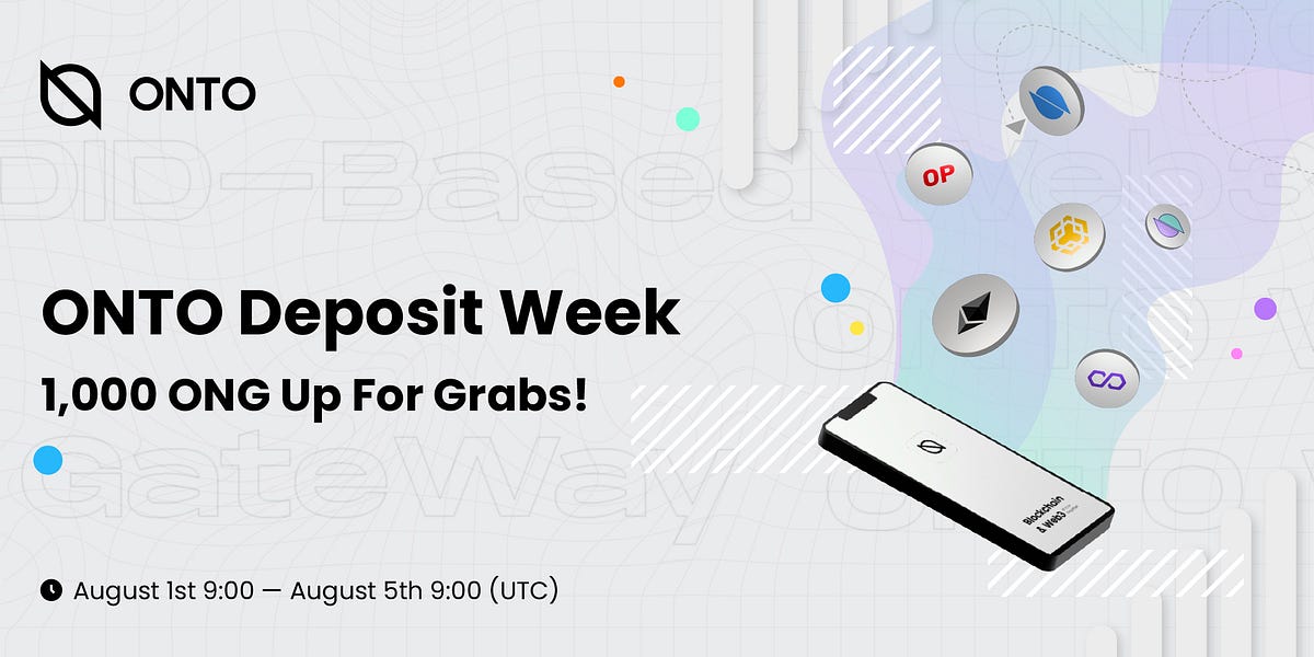 ONTO Kicks Off a 6,000 ONG Event Series with a Deposit Week | by The ...