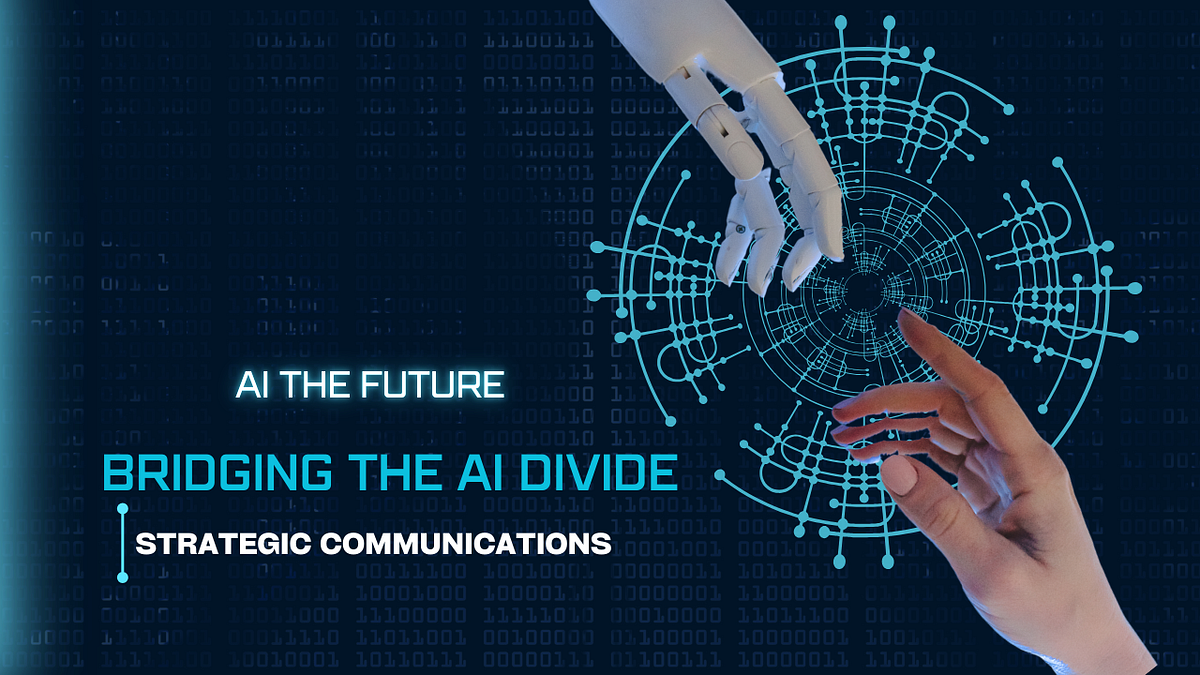 Bridging the AI Divide: How Strategic Communication Transforms ...