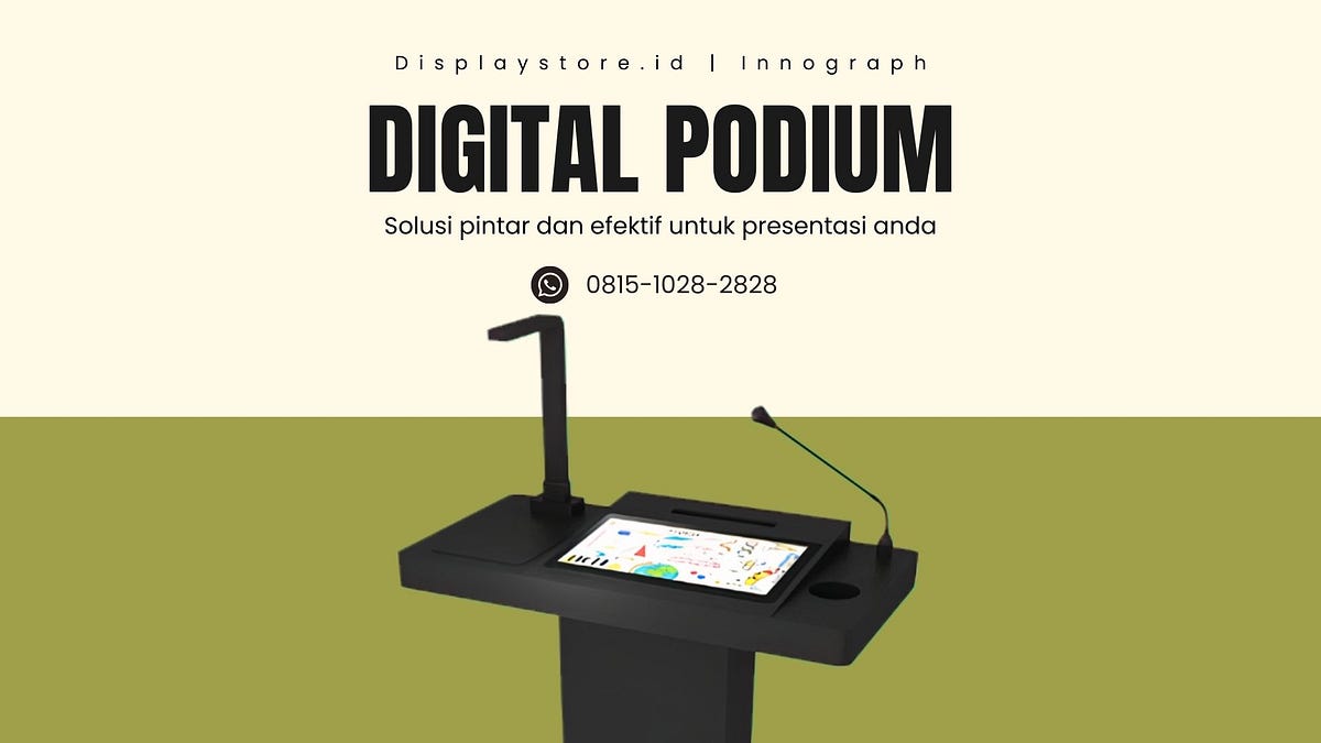 PROMO! Solusi Podium Digital Media Jakarta, WA: 0815–1028–2828, Solusi ...