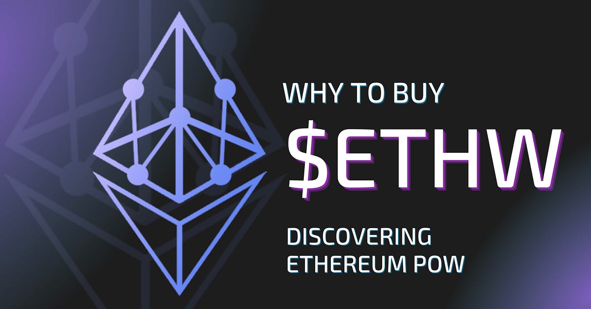 Discovering ETHW: What’s Left After The Merge? | by Swapzone ...