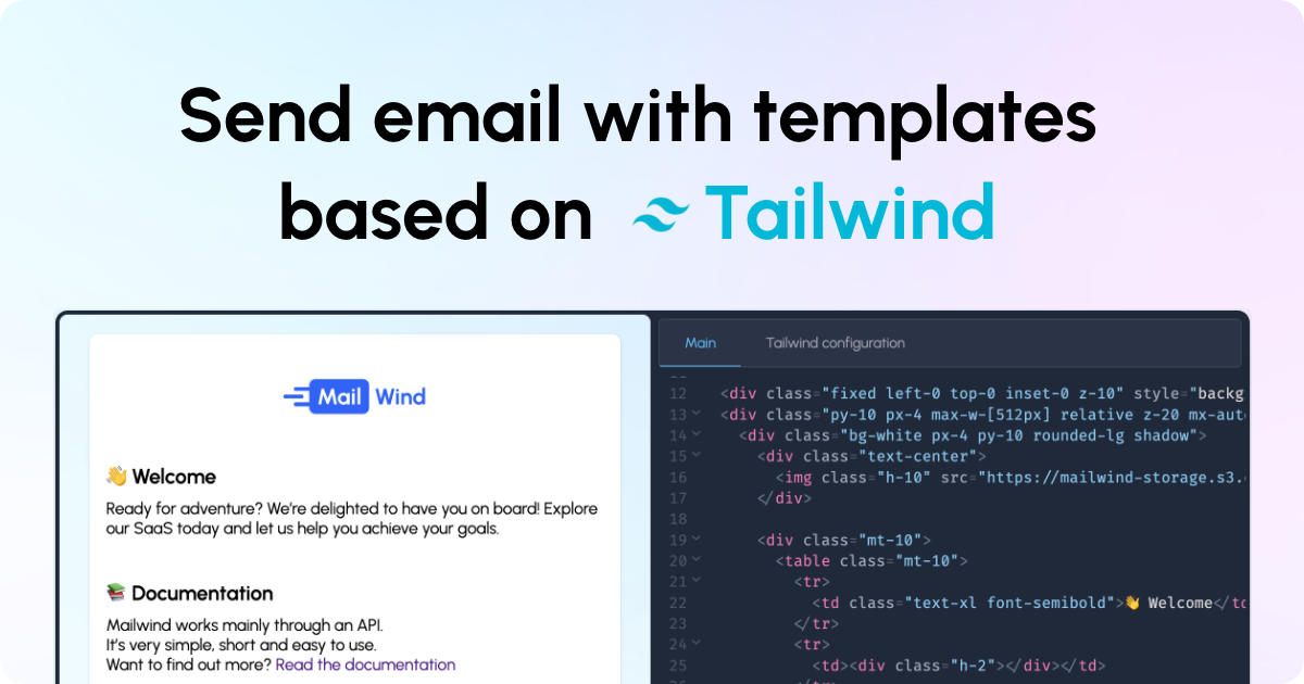 Send emails with the power of Tailwind and Mailwind | by Clément @ Mailwind | Medium