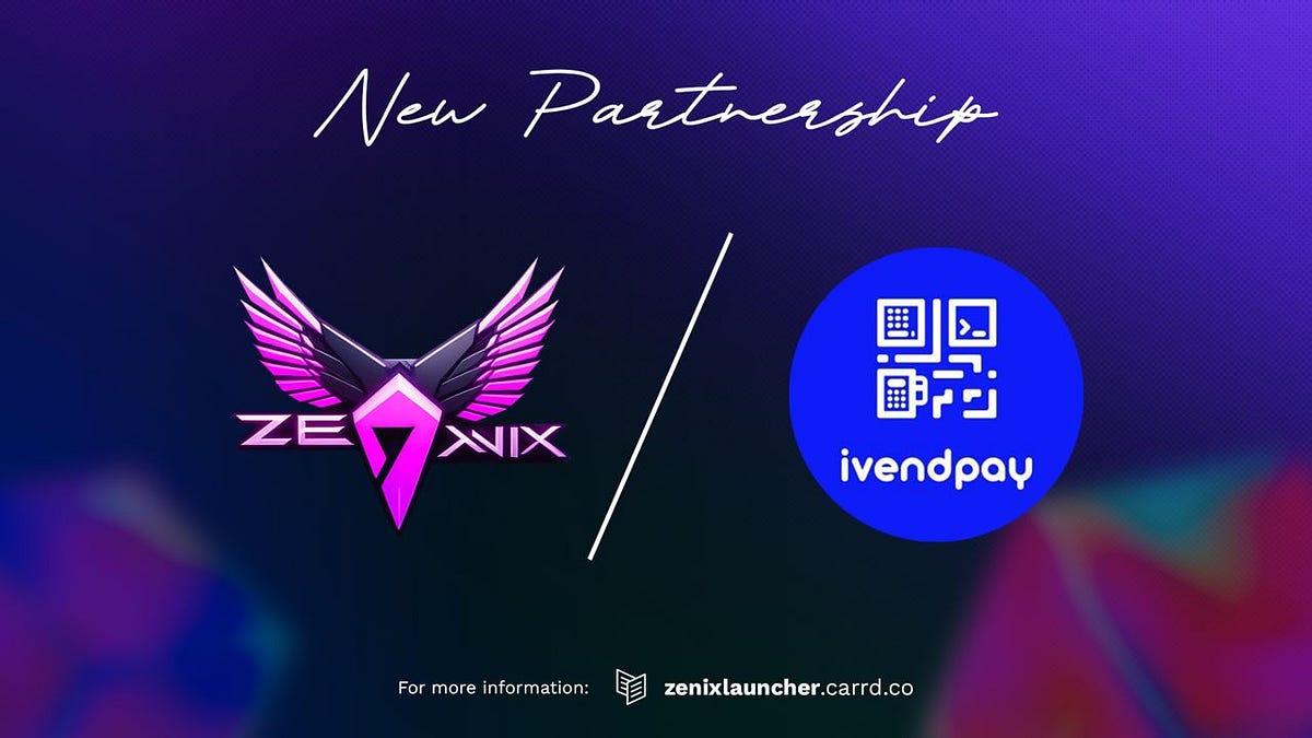 Zenix Launcher — Partnership 🤝 | Zenix Launcher X ivendPay - Zenix App - Medium