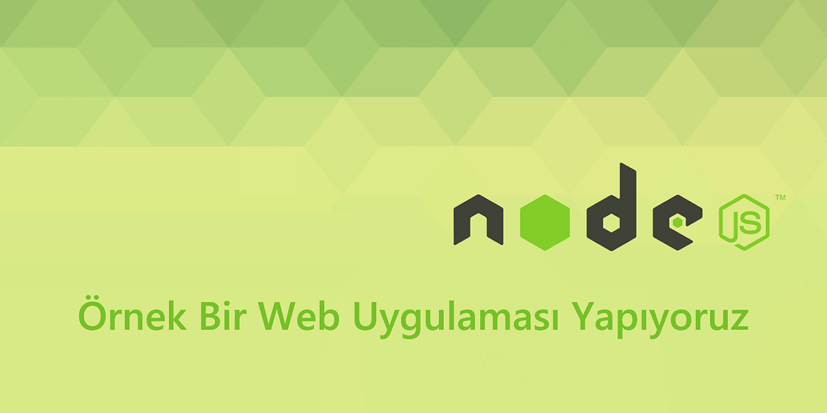 Node.js Kurulumu ve Örnek Bir Node.js Projesi Yapımı | by erhan kocabuga | Medium