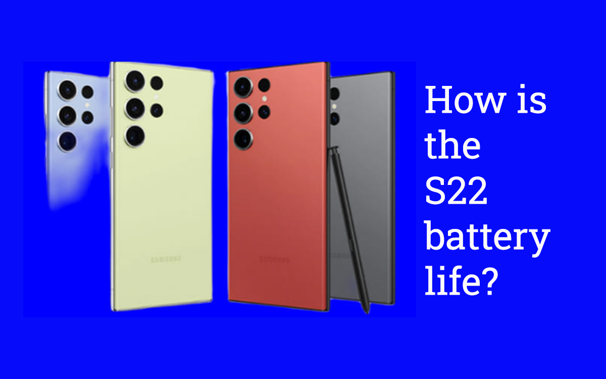 How is the S22 battery life?. Introduction | by Muhammad Nasir | Oct ...