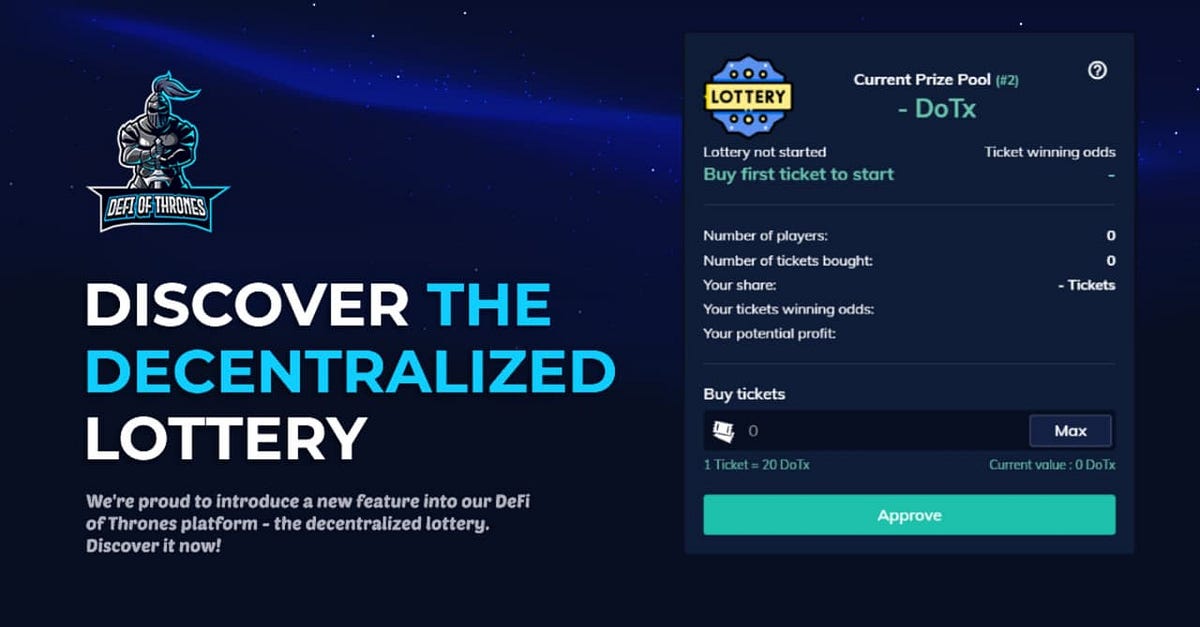 New Feature on DeFi of Thrones Platform- Decentralized Lottery ...