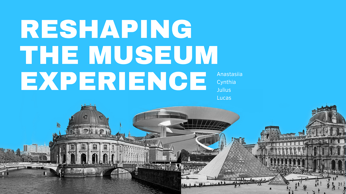 Creating a more valuable experience for museum-visitors | by Julius ...
