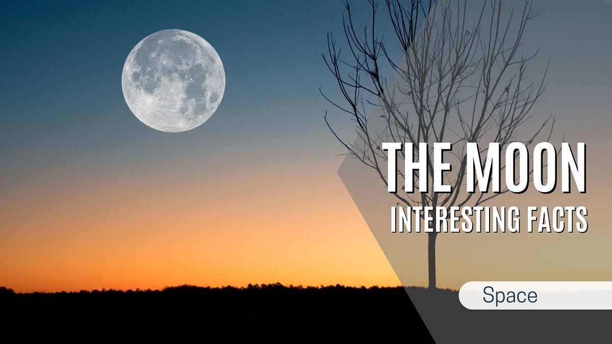 Interesting Facts About the Moon. The moon is a familiar celestial body ...