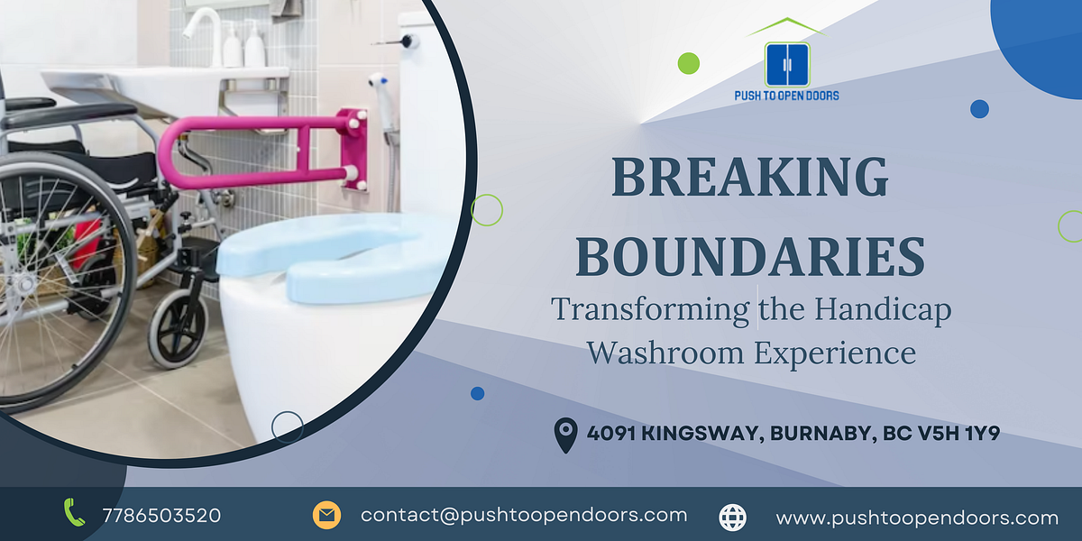 Beyond Barriers: Transforming the Handicap Washroom Experience - Push ...