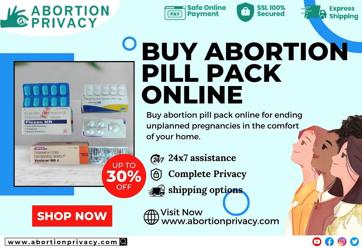 Abortion pill pack online a convenient solution for unwanted pregnancy ...