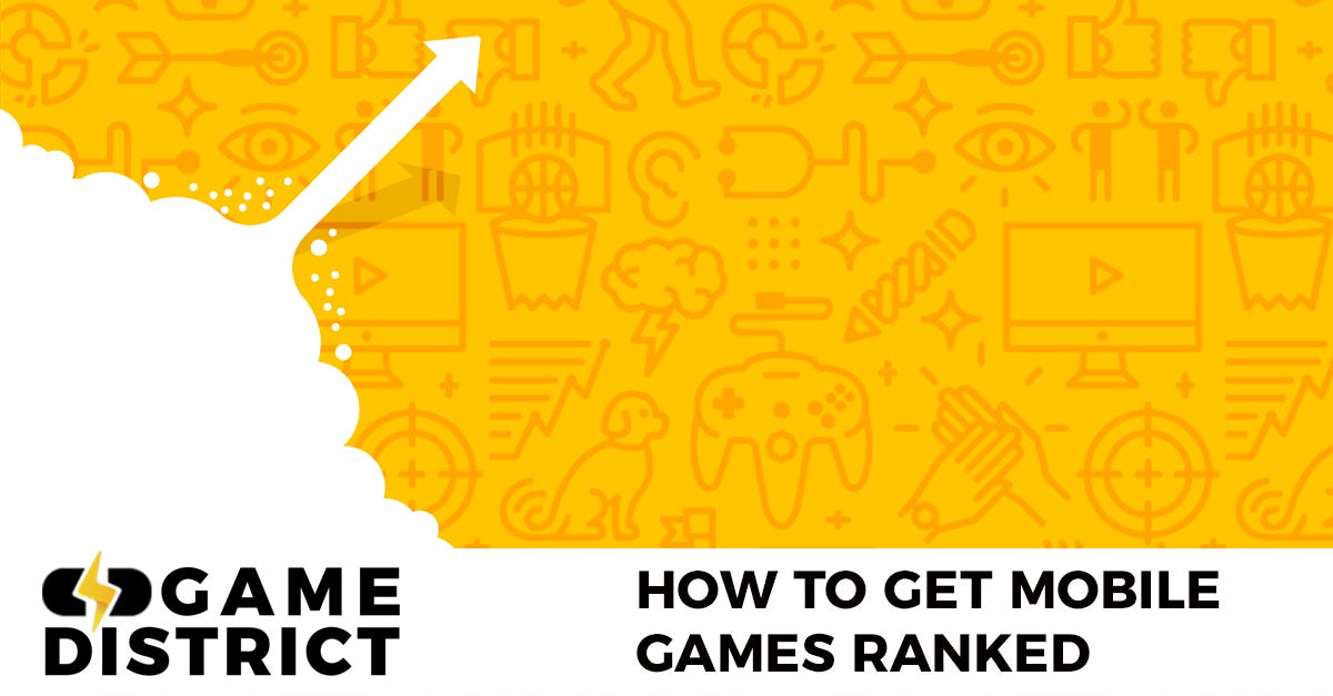 HOW TO GET GAMES RANKED FOR GOOGLE PLAY AND APP STORE | by Saad Hameed ...