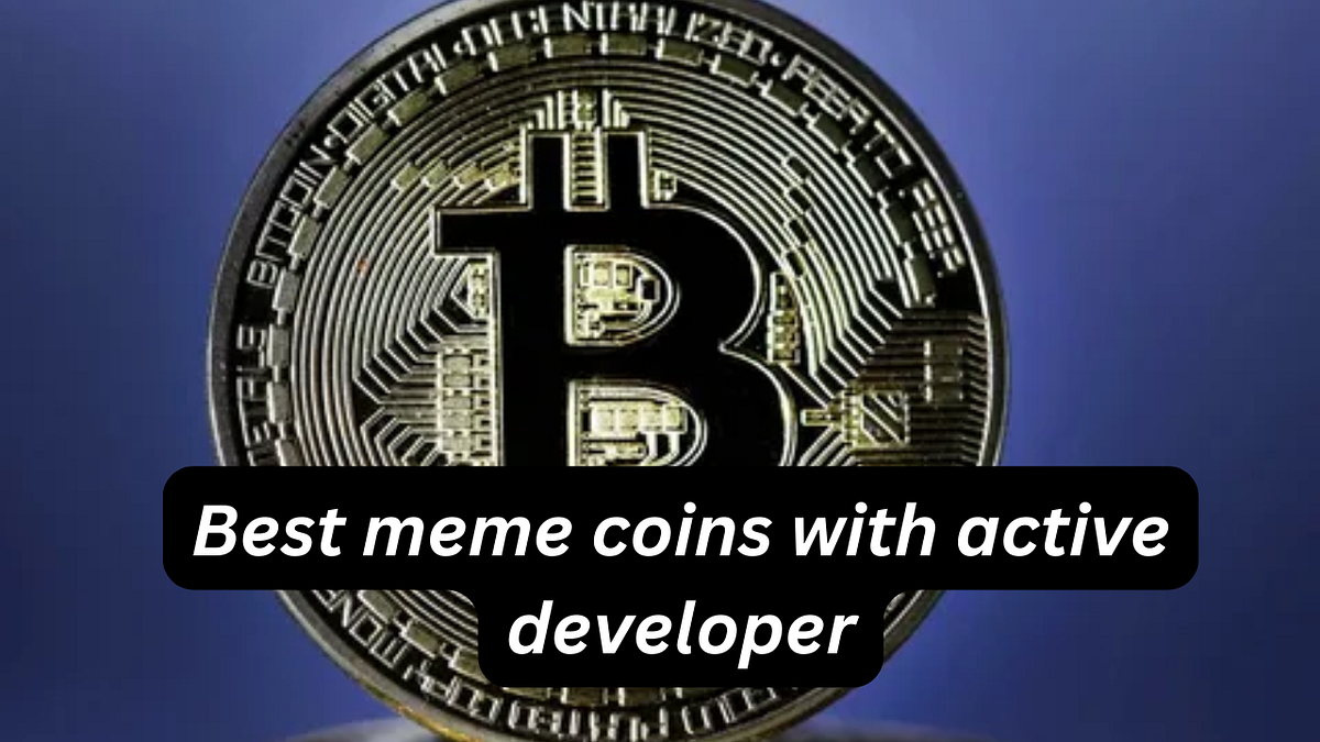 Best meme coins with active developer communities | Medium