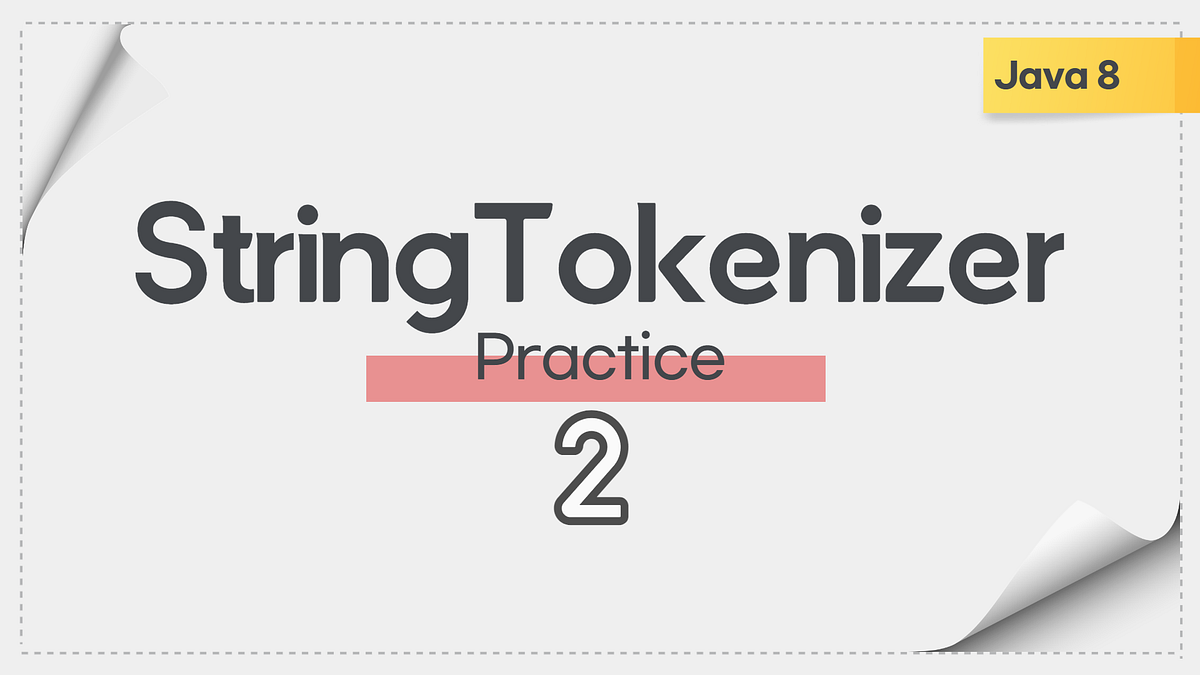 Java 8 | StringTokenizer Practice 2 | by Student Kim | Buzz Code | Medium