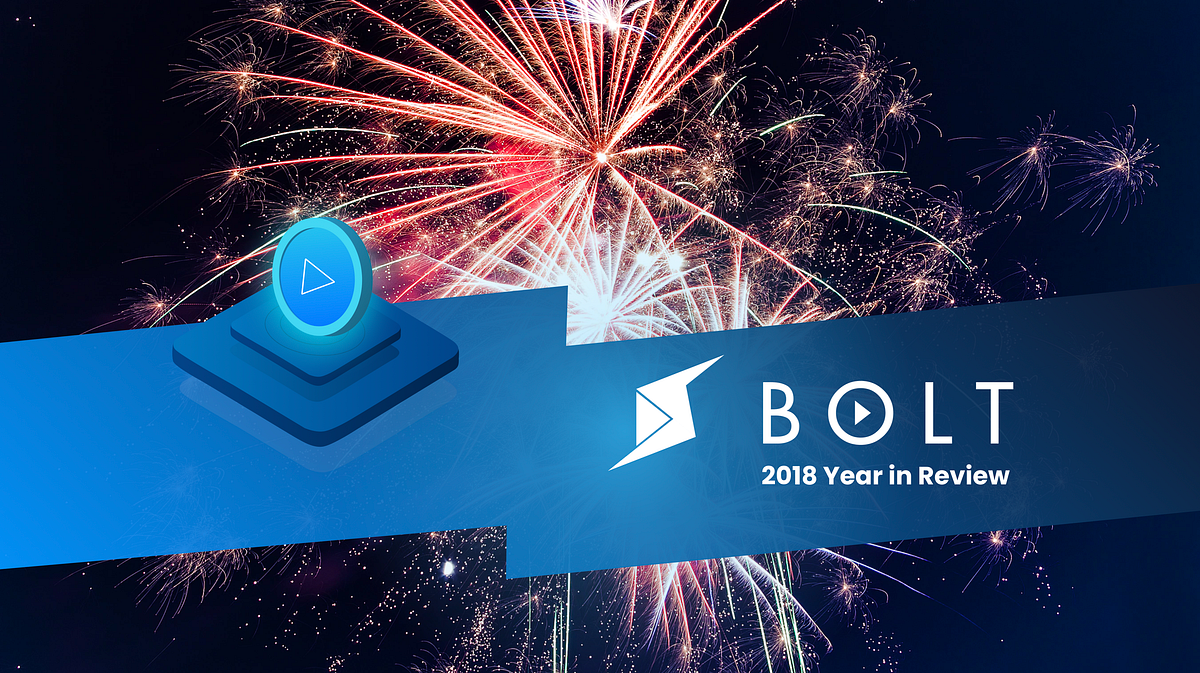 2018 BOLT Year In Review. A letter from BOLT Founders, Jamal… | by ...