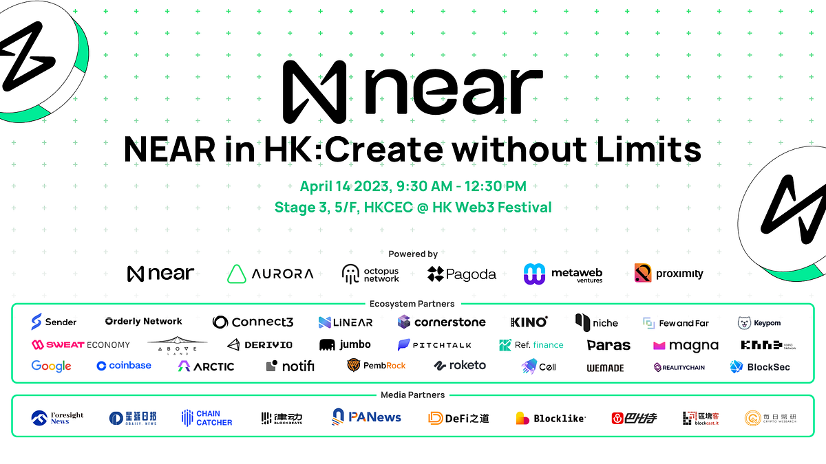 NEAR in Hong Kong: Create without Limits | by NEAR Team | NEAR Protocol | Mar, 2023 | Medium