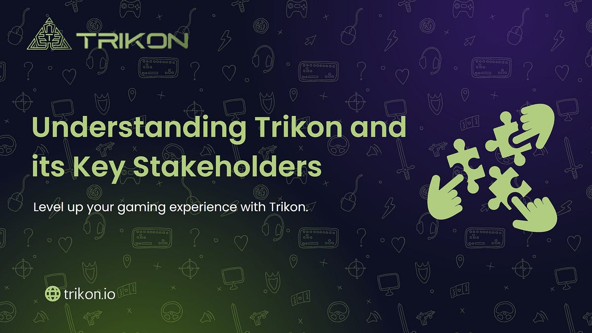Understanding Trikon and its Key Stakeholders | Medium