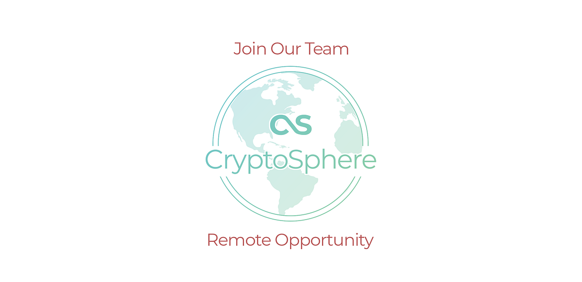 Remote Job: Graphic Designer. The CryptoSphere team is decentralized… | by CryptoSphere ...