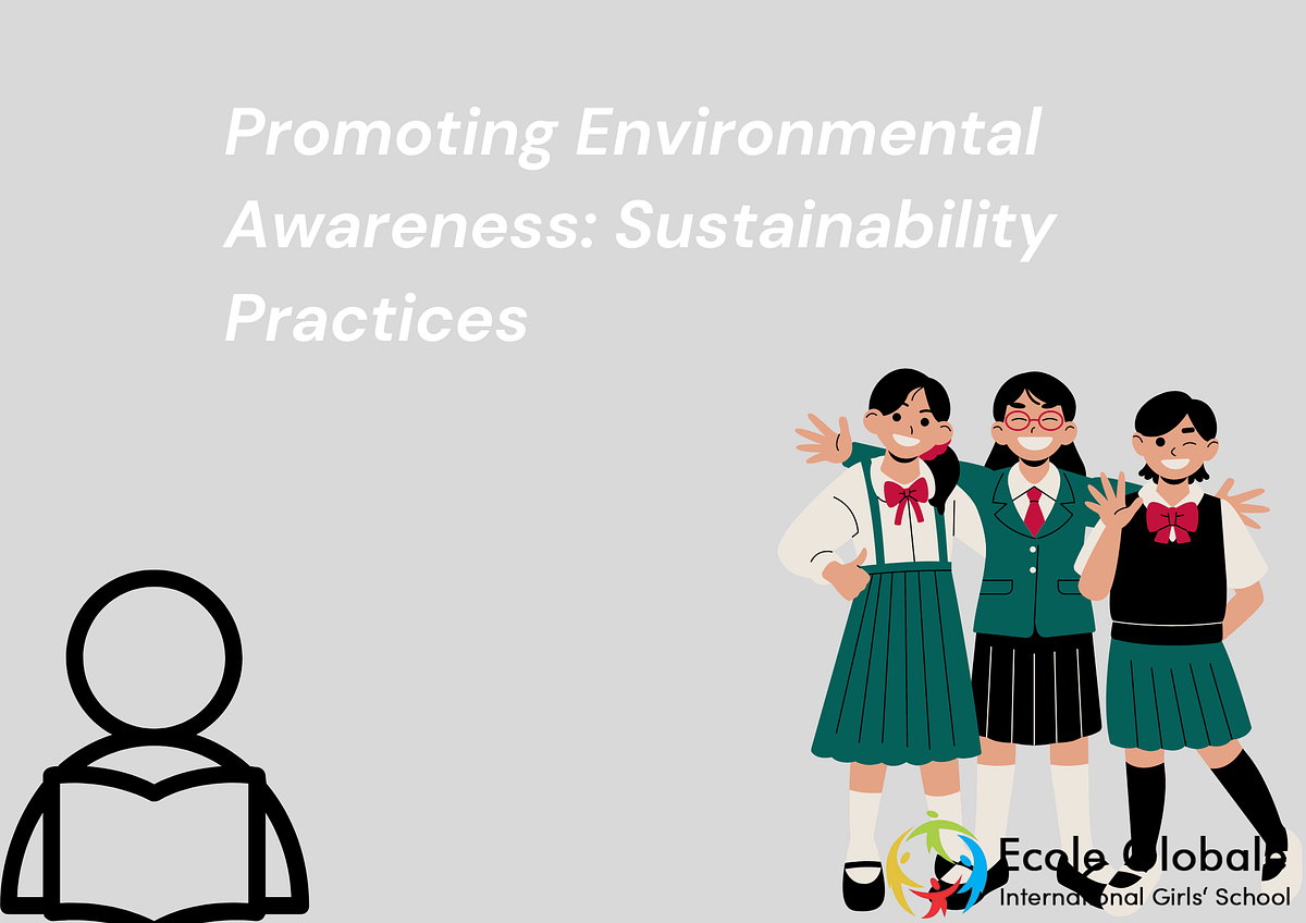 Championing Environmental Awareness: Ecole Globale School’s Sustainable ...