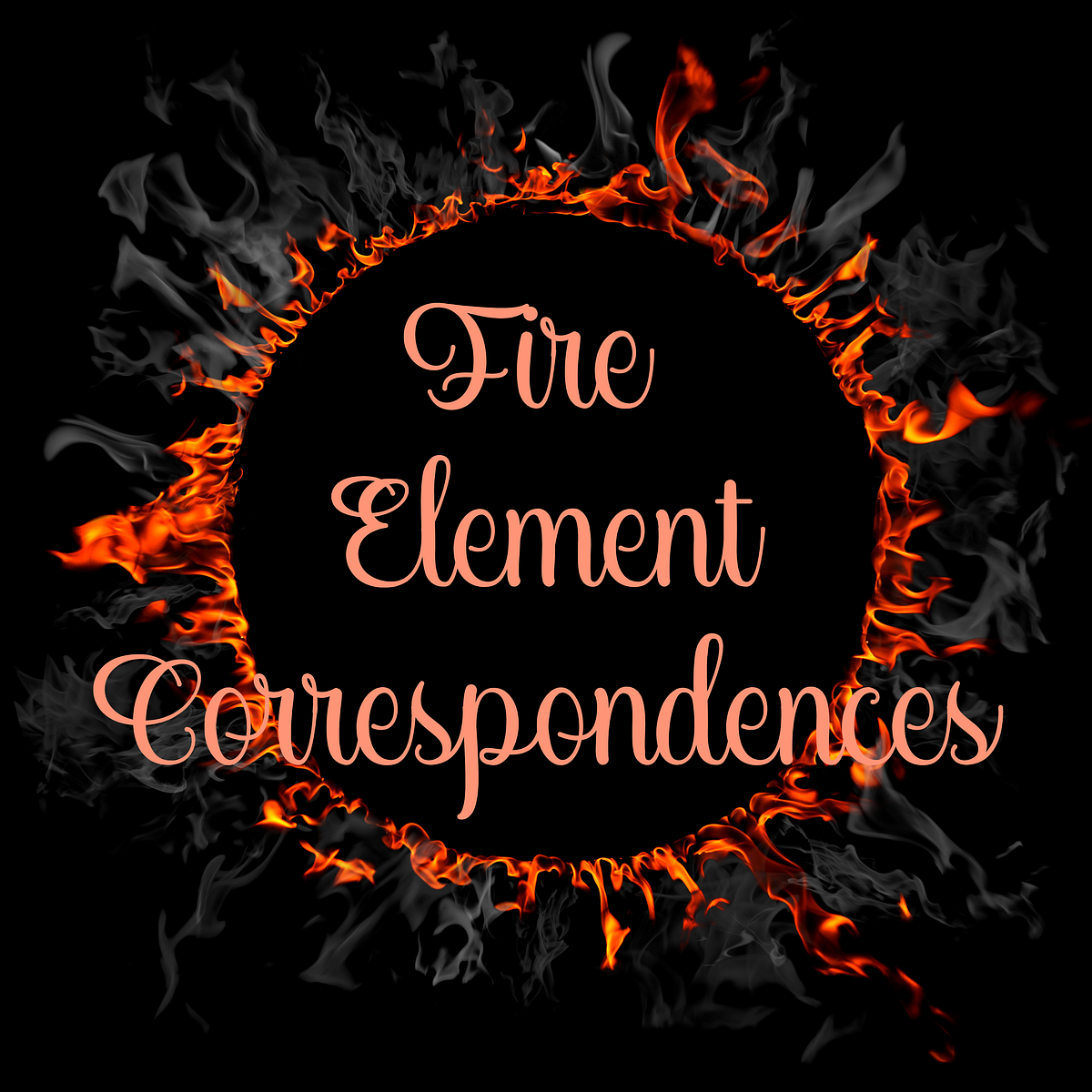 Fire Element Correspondences: Colors, Crystals, Herbs, and Tools | by ...