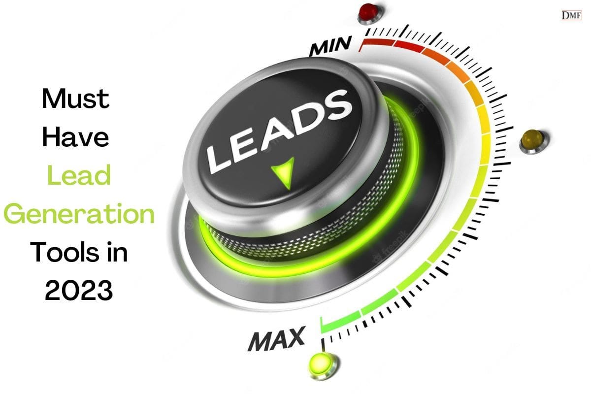 Must Have Lead Generation Tools in 2023 - Dailymarketingfacts - Medium