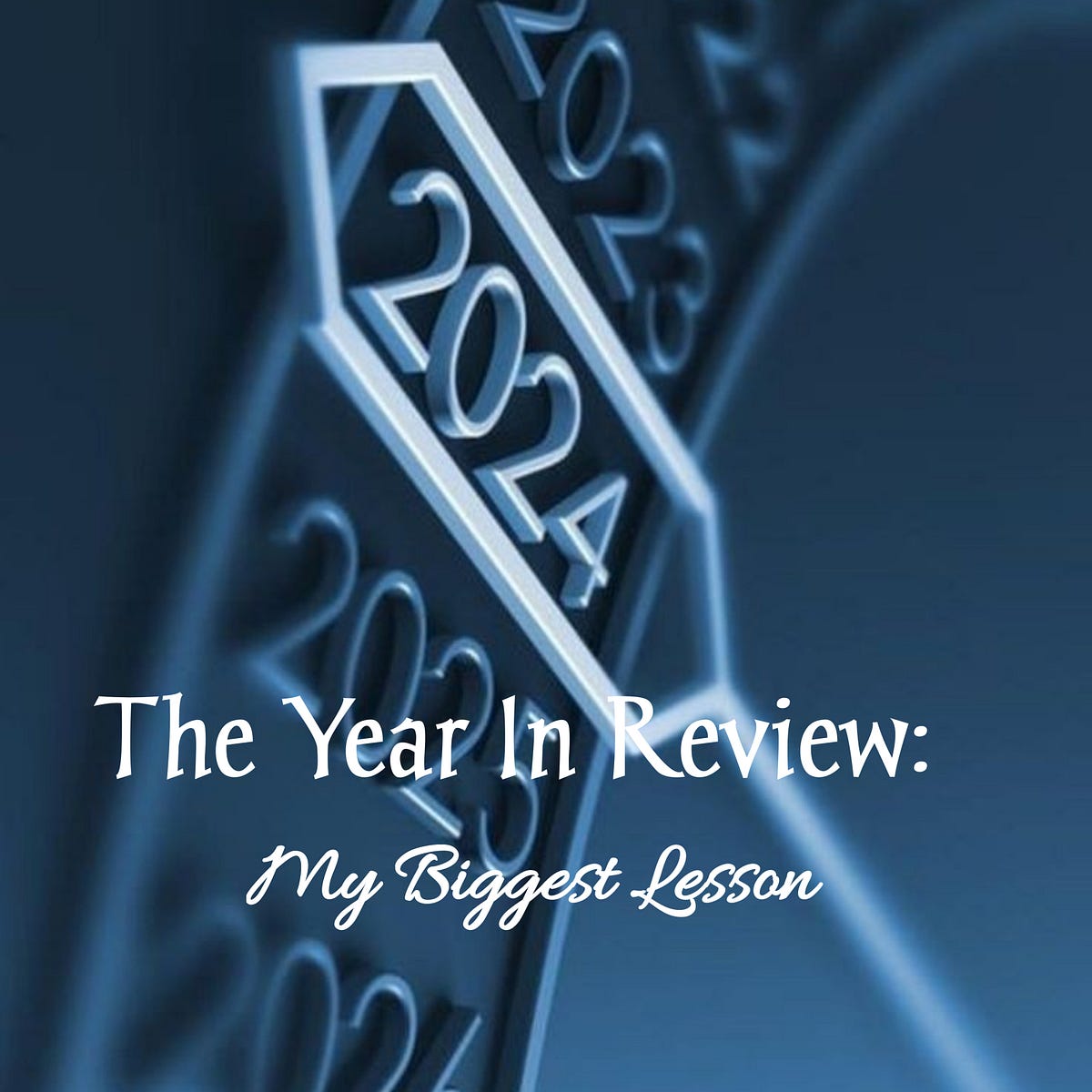 My Biggest Lesson Of 2024. Image from Pinterest | by Chinonso Amalaha ...