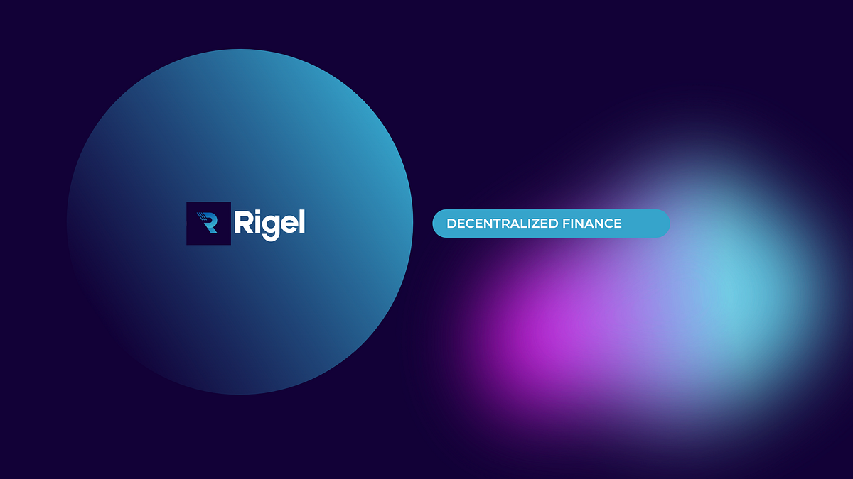 ABOUT RIGEL PROTOCOL. Rigel Protocol is a Blockchain… | by Multi | Medium