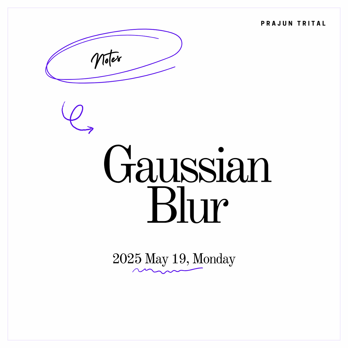 Gaussian Blur. Gaussian Blur is a filtering technique… | by Prajun ...