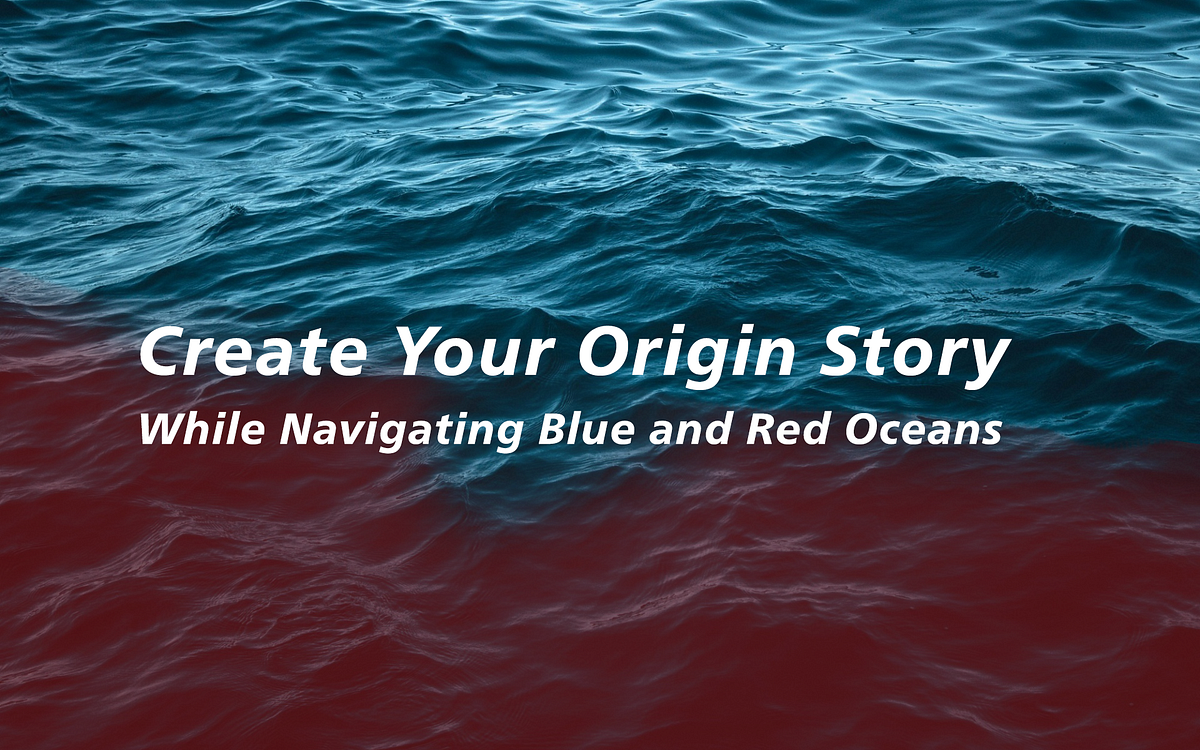 When Your Blue Ocean Turns Red. Here’s what to do — In blue oceans ...