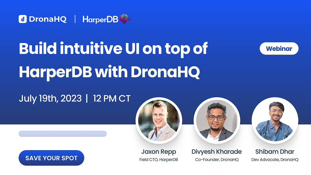 Build UI on top of HarperDB database | by Aaikansh Agrawal | DronaHQ — Low Code Platform | Medium